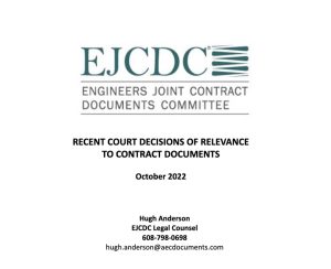 RECENT COURT DECISIONS - OCT 2022 | EJCDC - Engineers Joint Contract ...